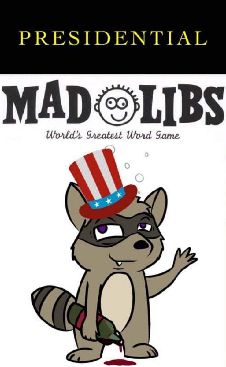 This Is It! Gaucho Marks Presidential Mad Libs 2020! – Gaucho Marks